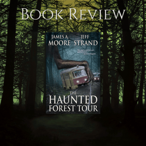 Book Review: The Haunted Forest Tour - Jonathan Pongratz