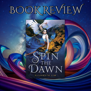 Book Review: Spin the Dawn (The Blood of Stars #1) - Jonathan Pongratz